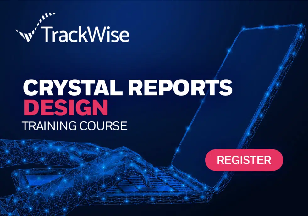 Crystal Reports Design for TrackWise - Honeywell Crystal Reports Design for TrackWise - Honeywell